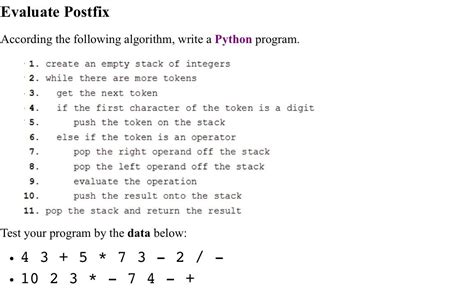 solved evaluate postfixaccording the following algorithm