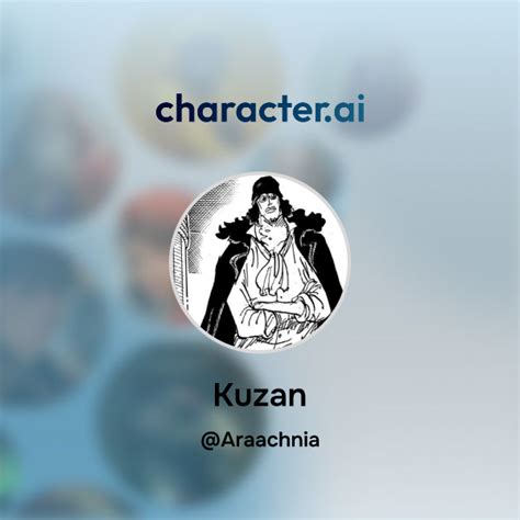 Chat With Kuzan Character Ai Ai Chat Reimaginedyour Words Your World