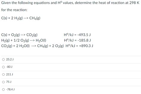 Solved Given The Following Equations And Hº Values