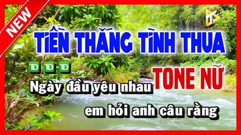 Tiền Thắng Tình Thua Karaoke Tone Nữ Nhạc Sống Beat Mới Dễ Hát Năm