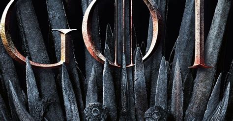 Et Voilà Le Poster Officiel De La Saison 8 De Game Of Thrones Premierefr