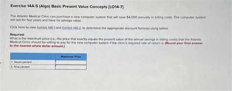 Solved Exercise 14a 5 Algo Basic Present Value Concepts