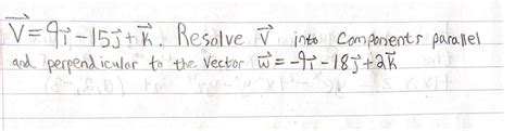 Solved Let The Vector V Resolve V Into Components Parallel Chegg