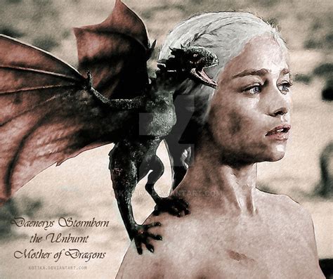Daenerys Mother Of Dragons By Kot1ka On Deviantart