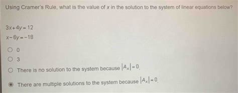 solved using cramer s rule what is the value of x in the solution to