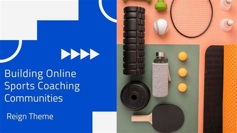 Building Online Sports Coaching Communities Reign Theme Ultimate