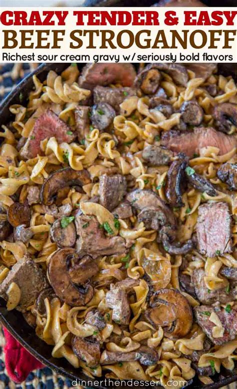 Crazy Tender Beef Stroganoff Dinner Then Dessert