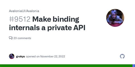 Make Binding Internals A Private Api · Issue 9512 · Avaloniaui