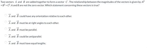 Solved Two Vectors A And B Are Added Together To Form A Chegg Com
