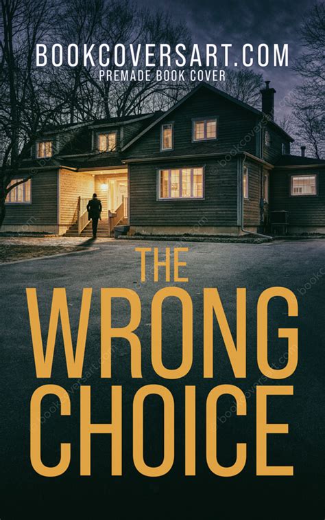 The Wrong Choice The Book Cover Designer