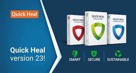 Quick Heal Launches An All New Version 23 Smart Secure And Sustainable