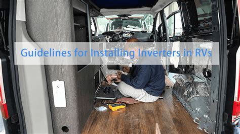 Guidelines For Installing Inverters In RVs