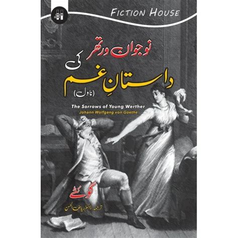 Buy Nowjawan Werther Ki Dastan E Ghum By Goethe Books Of Goethe