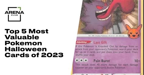 Top 5 Most Valuable Pokemon Halloween Cards Of 2023