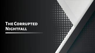 The Corrupted Grandmaster Nightfall Stealth Boosting