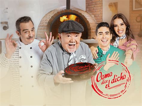 Como Dice El Dicho Season