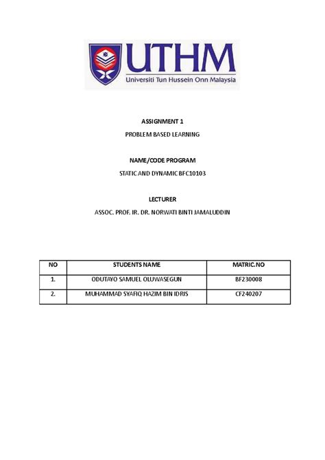 Bfc10103 Assignment 1 Static And Dynamic Analysis Of Structural Forces