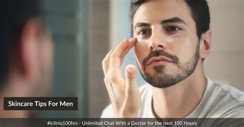 Skincare Tips For Men