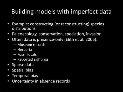 Ppt Maximum Entropy Spatial Modeling With Imperfect Data Powerpoint