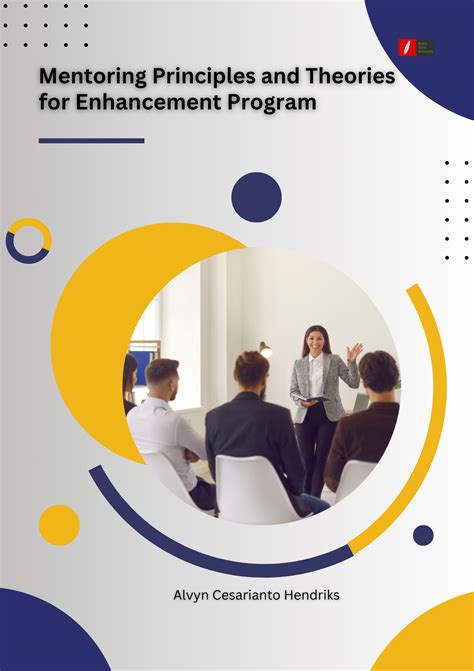 Mentoring Principles And Theories For Enhancement Program