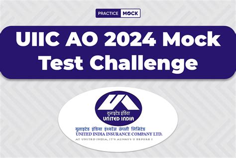 UIIC AO 2024 Mock Test Challenge For 10x Performance
