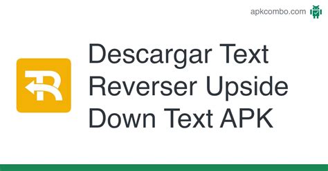 Text Reverser Upside Down Text Apk Android App Descarga Gratis