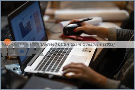 [q35 Q54] Try 100 Updated Ecba Exam Questions [2023] Exam4tests