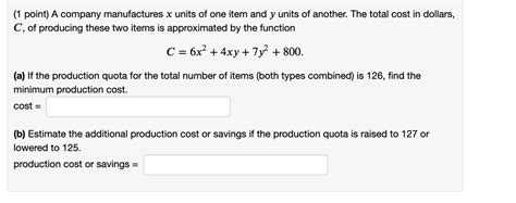 SOLVED A Company Manufactures X Units Of One Item And Y Units Of