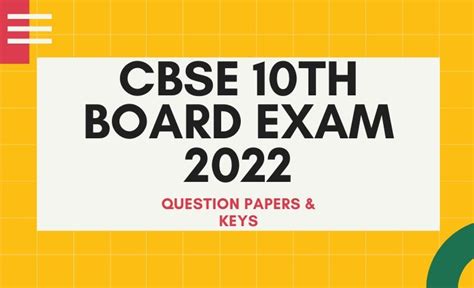 Cbse 10th Board Exam 2022 Original Question Papers And Solutions For