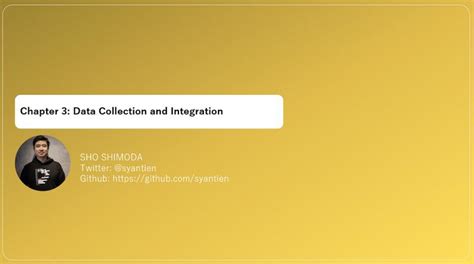 Sho Shimoda On Linkedin Chapter 3 Data Collection And Integration