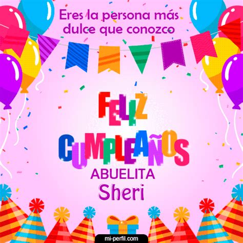 🎂feliz Cumpleaños Abuelita Sheri