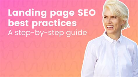 Landing Page Seo Best Practices A Step By Step Guide Blogs