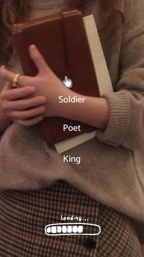 Soldier Poet King Soldier Book Nerd Book Lovers