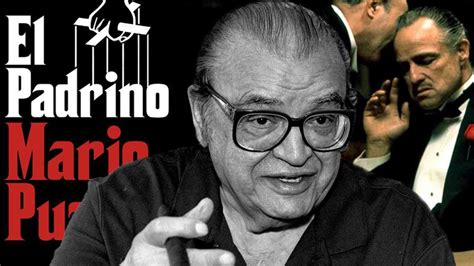 100 Años De Mario Puzo La Increíble Historia Secreta Detrás De “el