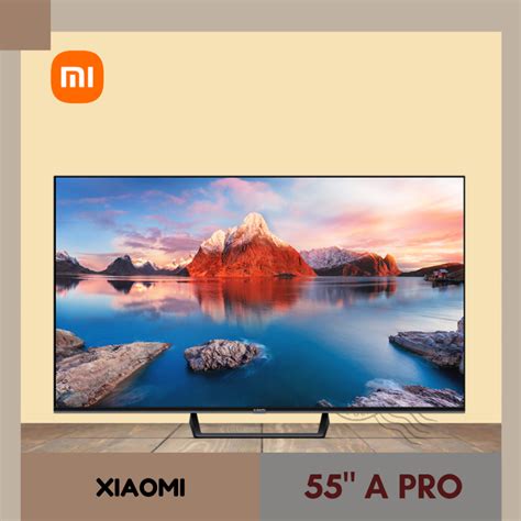 Xiaomi Mi TV 55" A PRO 4k Ultra HD GOOGLE TV | Shopee Malaysia