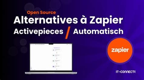 Activepieces Et Automatisch Lopen Source Face à Zapier