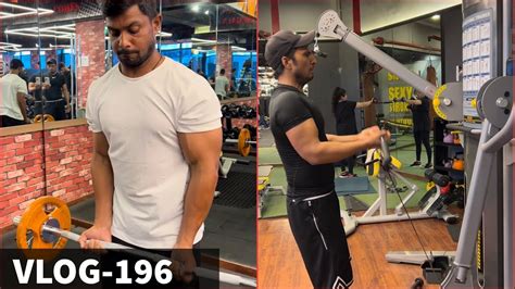 Vlog 196 Bicep And Tricep Workout With Friend And Full Day Routine