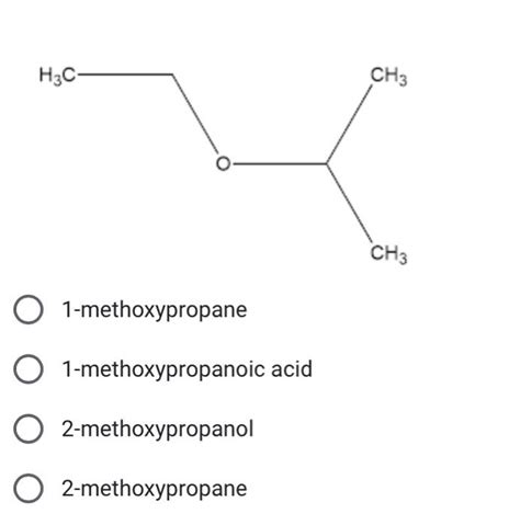 Solved 1 Methoxypropane 1 Methoxypropanoic Acid