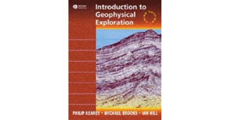 An Introduction To Geophysical Exploration By Philip Kearey