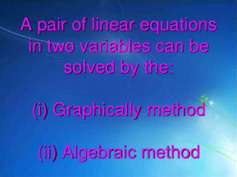 Pair Of Linear Equation In Two Variables Pptx