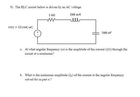 Solved The RLC circuit below is driven by an AC | Chegg.com