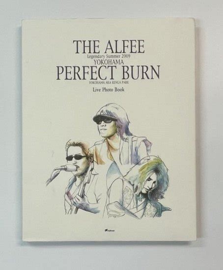 アルフィー 写真集 The Alfee Legendary Summer 2009年 Yokohama Perfect Burn Live