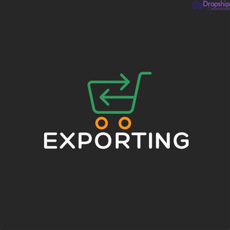 What Is The Definition Of Exporting Dropship Corporation