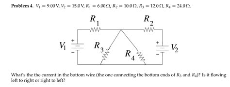 solved problem 4 v1 9 00 v v2 15 0 v r1 6 00 Ω r2 10 0