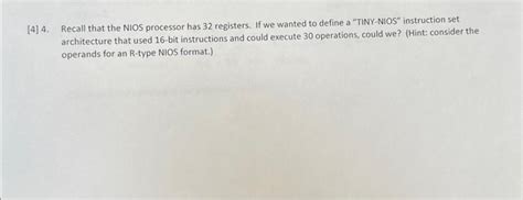 Solved 4 Recall That The Nios Processor Has 32 Registers