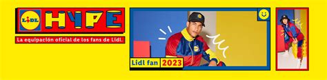 Lidl Fan Colección Lidl Hype Lidl