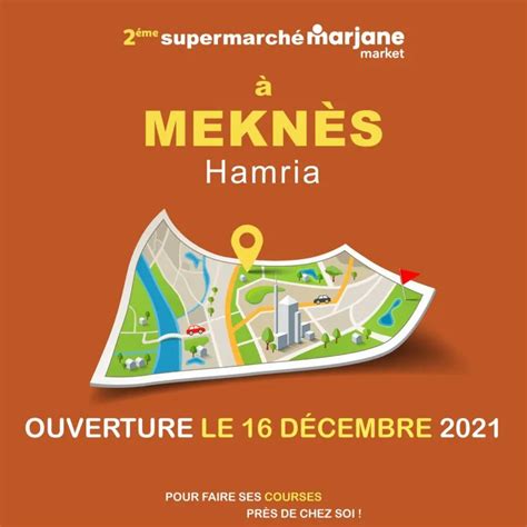 Nouveau Magasin Marjane Market Meknès Hamria Le 16 Décembre 2021