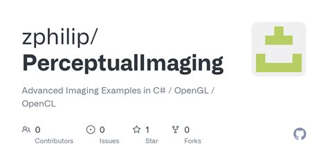 GitHub Zphilip PerceptualImaging Advanced Imaging Examples In C OpenGL OpenCL