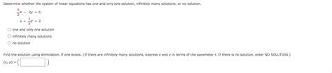 solved determine whether the system of linear equations has
