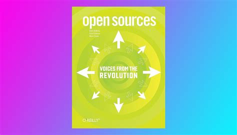 Open Sources Voices From The Open Source Revolution Aziona